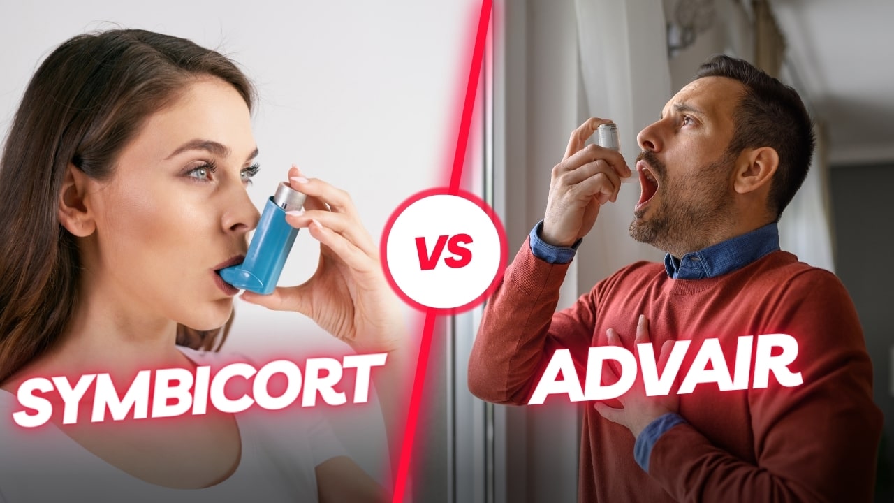 Symbicort Vs. Advair: Which is the better one?
